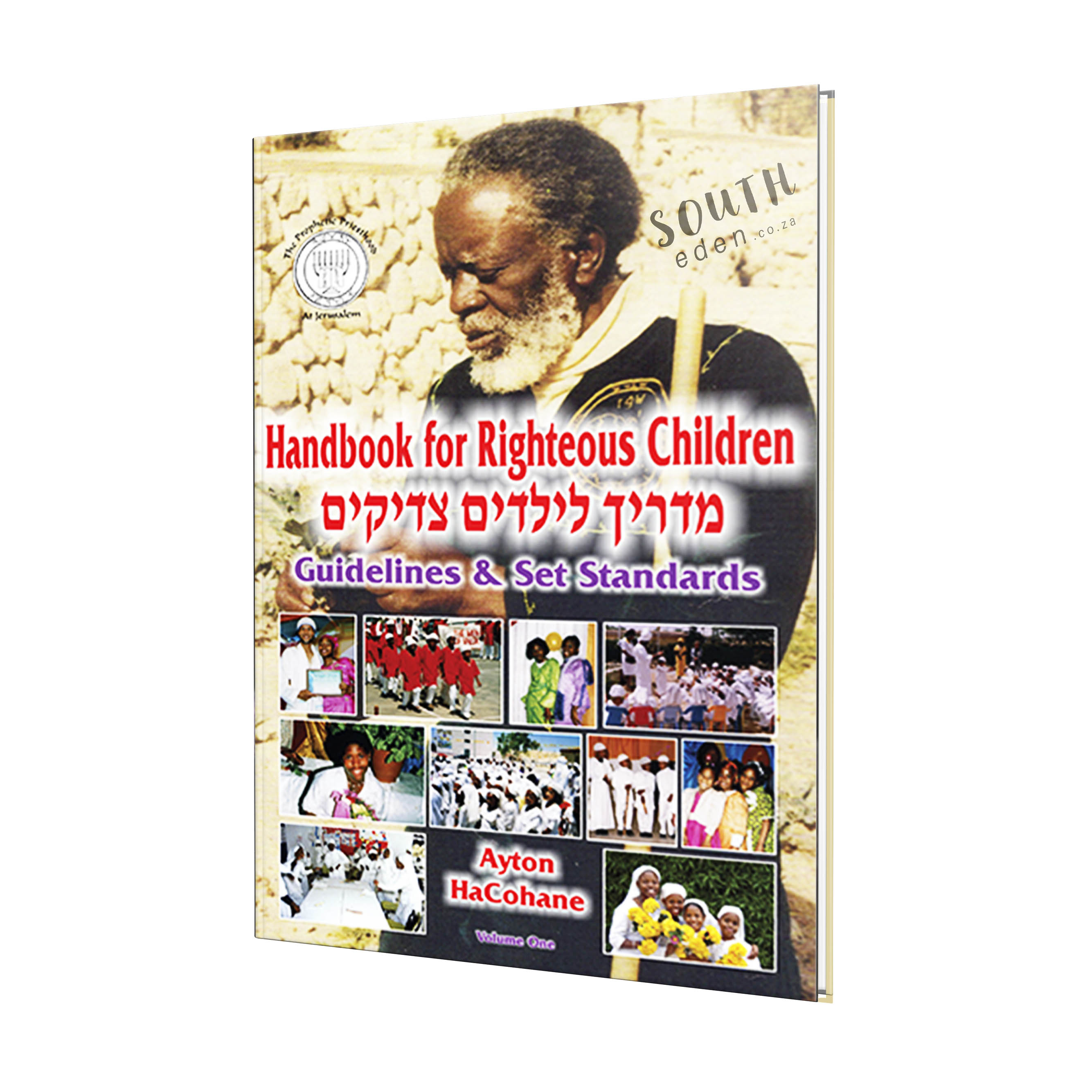 Handbook for Righteous Children | South Eden